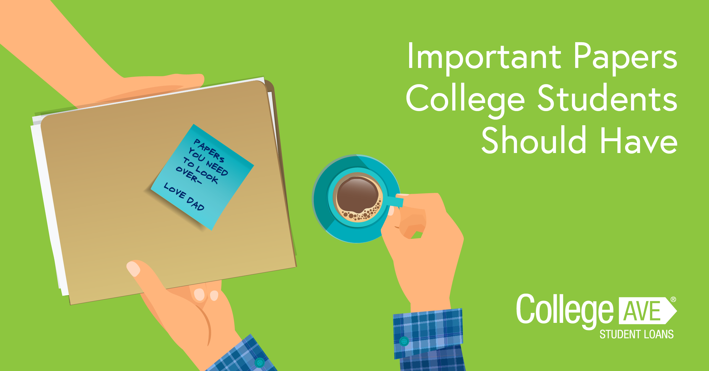 Important Papers Every College Student Should Have | College Ave