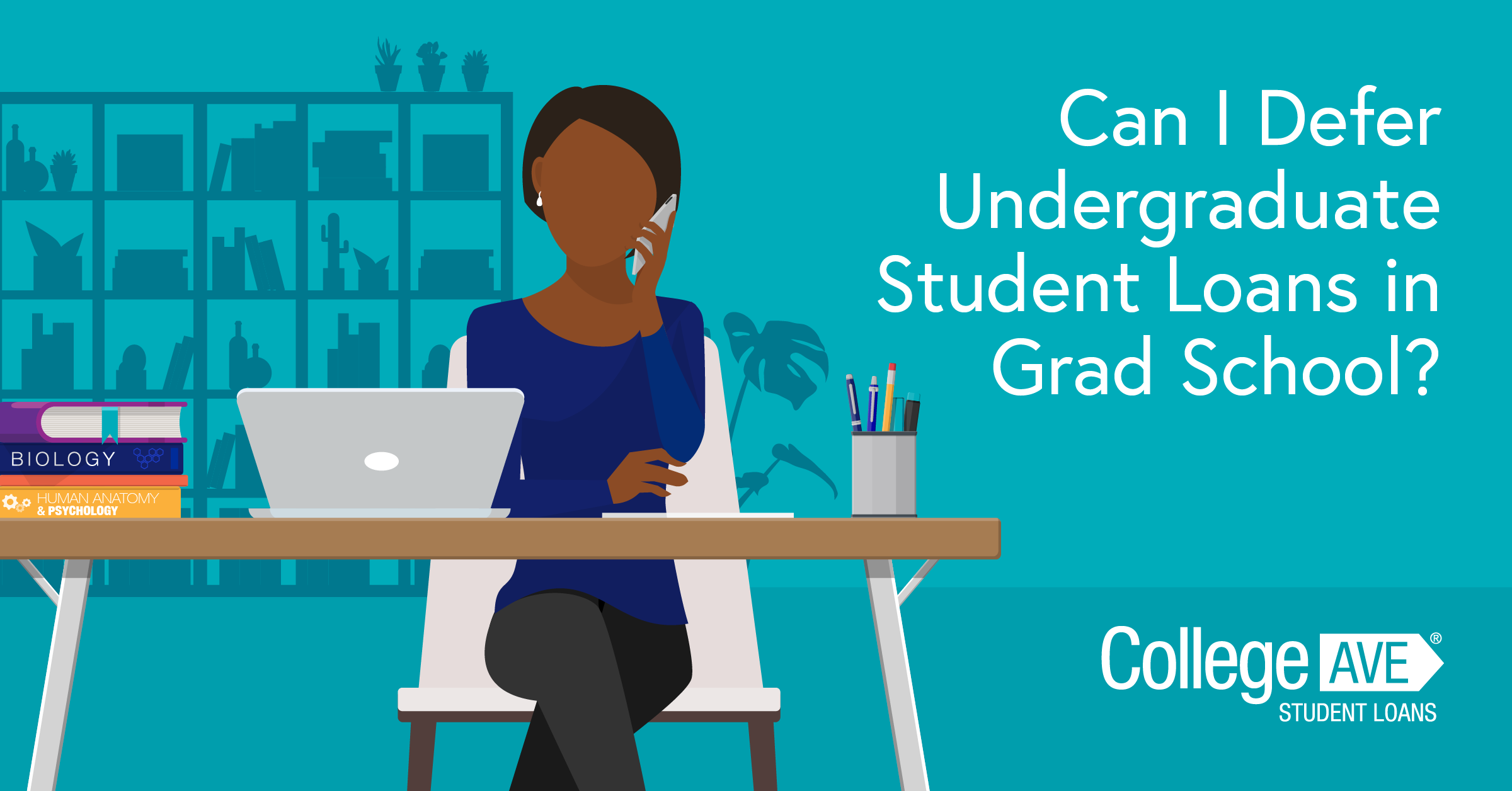 Can I Defer Undergraduate Student Loans in Grad School? | College Ave