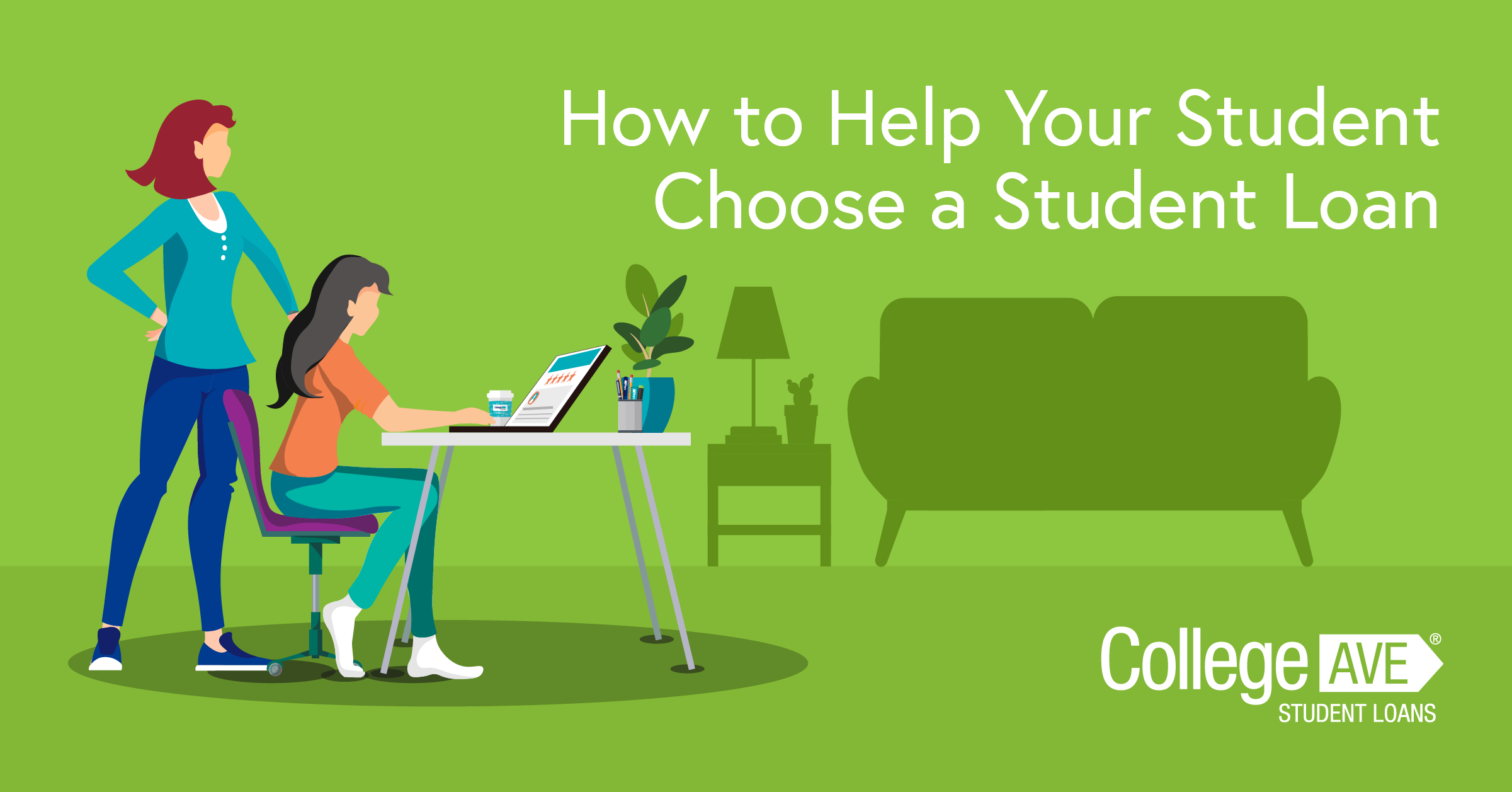 How Parents Can Help Their Child Choose a Student Loan | College Ave